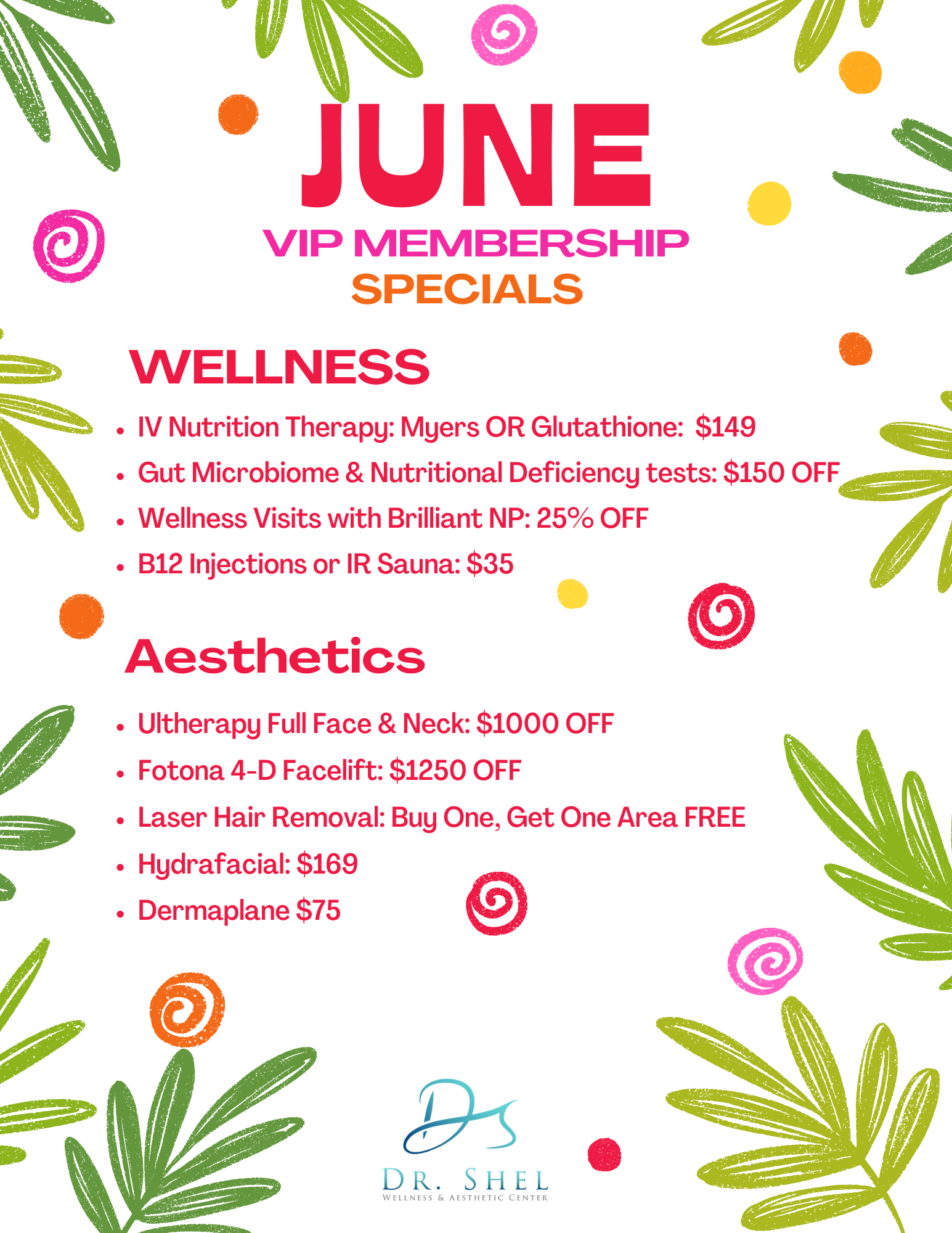 Current Specials - Dr. Shel Wellness & Aesthetic Center
